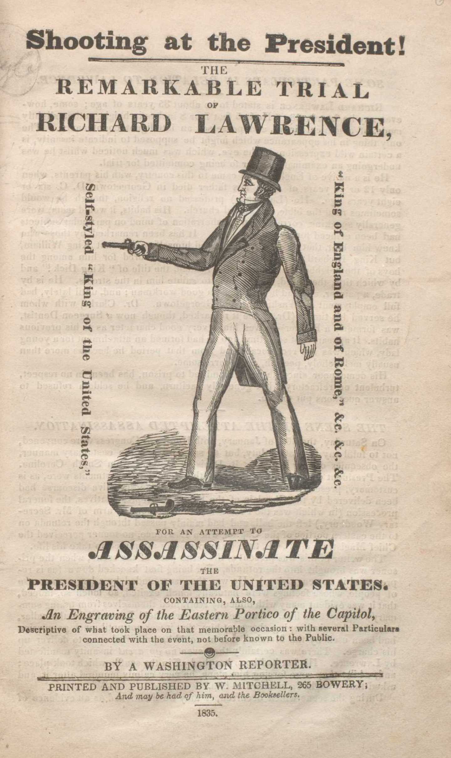 Richard Lawrence and Old Hickory. Andrew Jackson Assassination Attempt ...